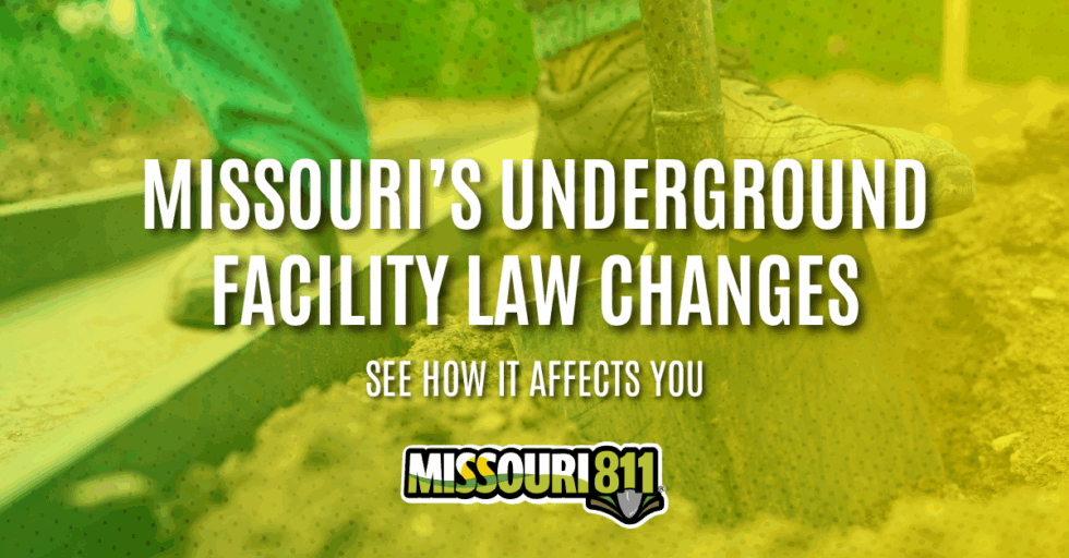 Missouri 811 Underground Facility Law Changes – See how it Affects You ...